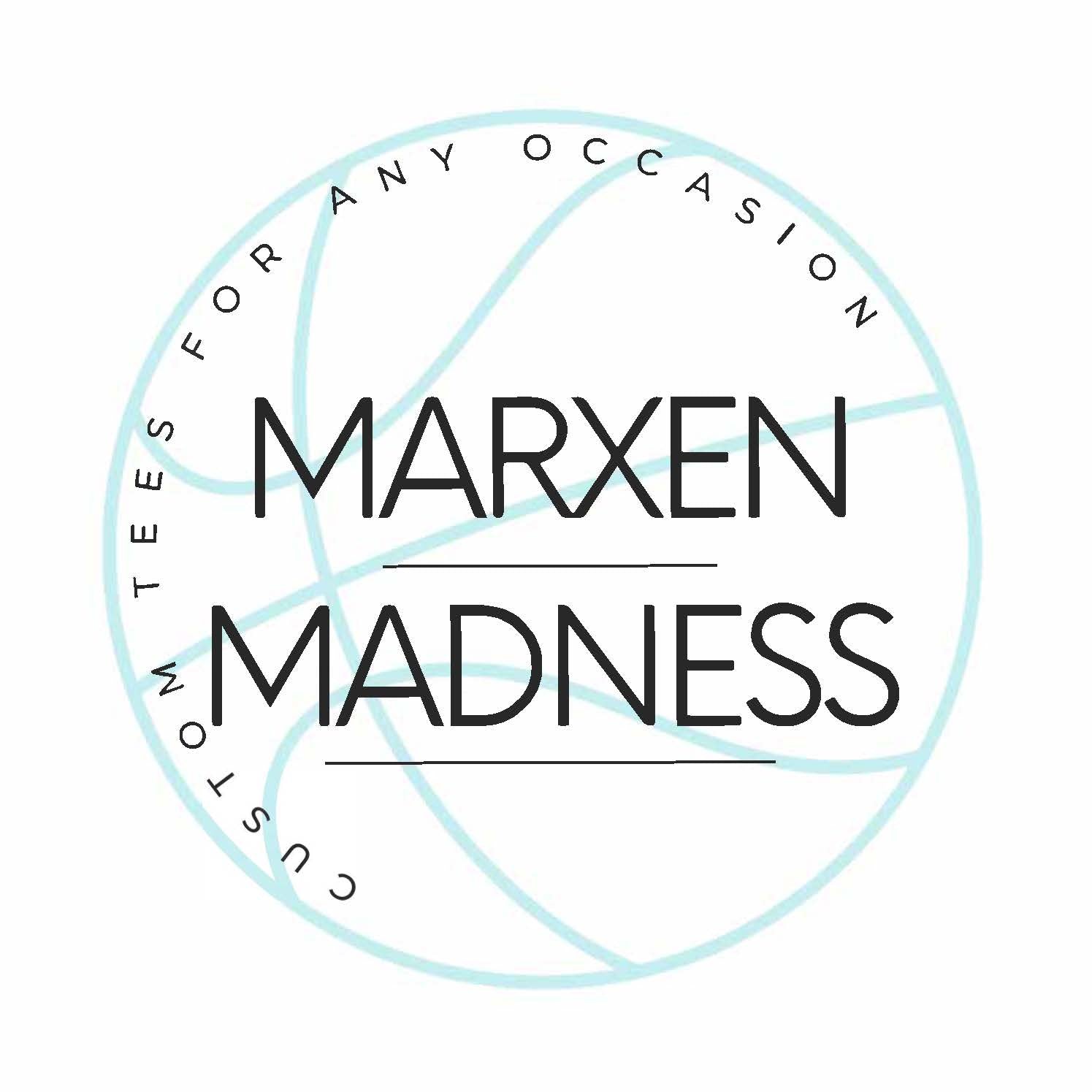 Marxen Madness